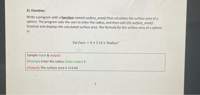 Solved 2). Function: Write a program with a function named | Chegg.com