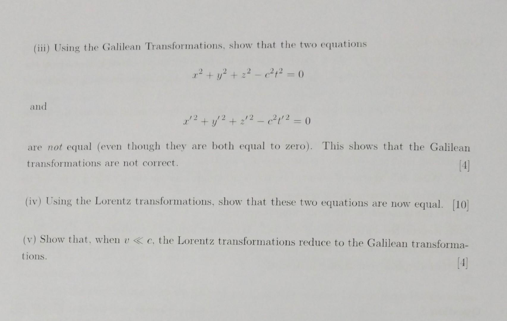 Solved (iii) Using the Galilean Transformations, show that | Chegg.com