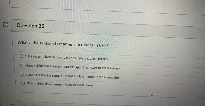 Solved What is the syntax of creating Inheritance in C++ ? | Chegg.com