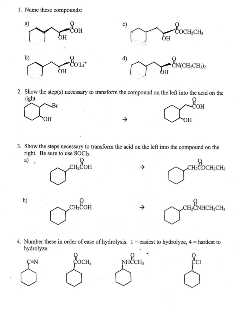 Solved Name these compounds:Show the step(s) ﻿necessary to | Chegg.com