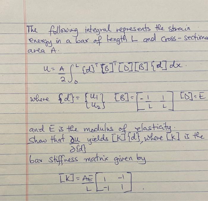 Solved The following integral represents the strain energy | Chegg.com