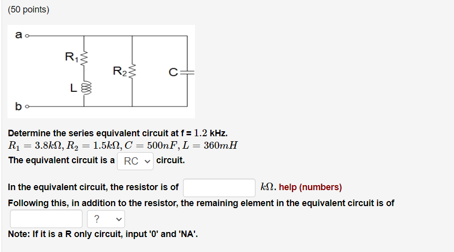 Solved (50 ﻿points)Determine the series equivalent circuit | Chegg.com