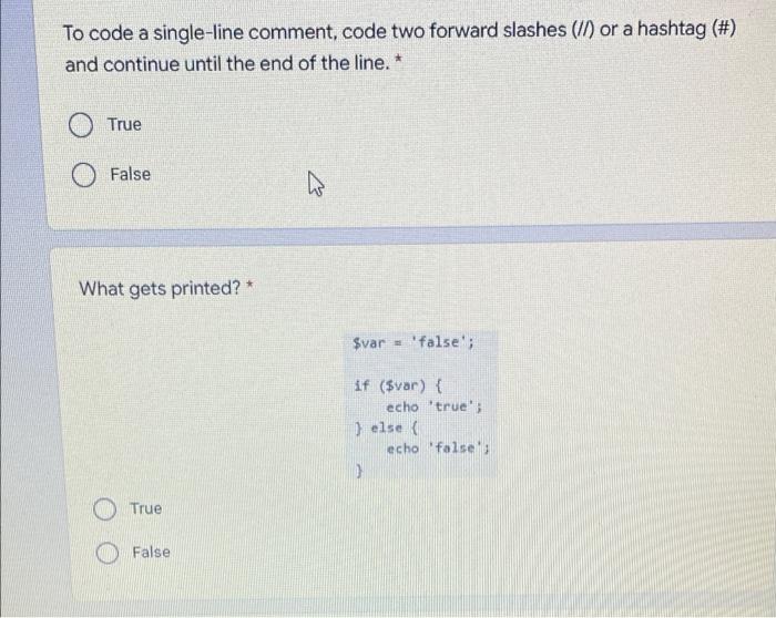 Solved To code a single-line comment, code two forward | Chegg.com