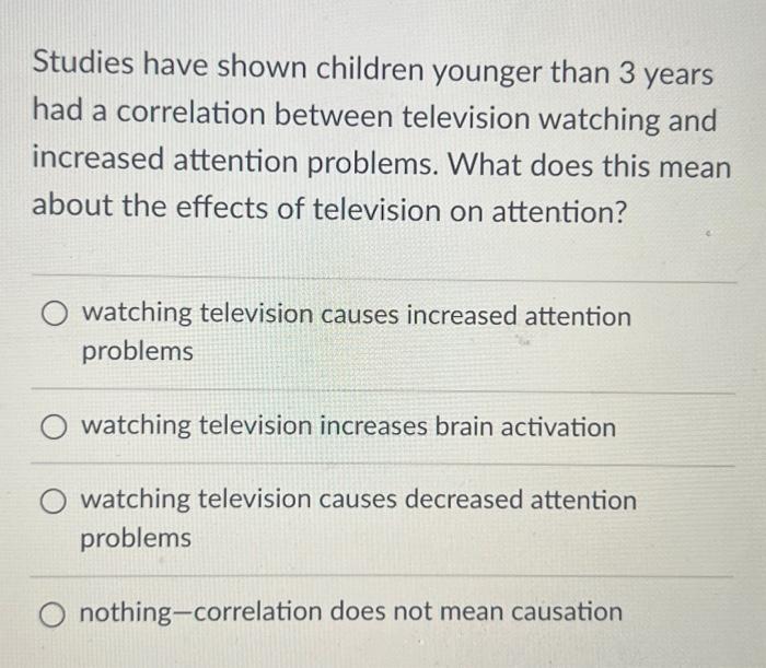 Solved Studies have shown children younger than 3 years had | Chegg.com