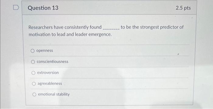 Solved is a neutralizer of leadership. A highly structured | Chegg.com