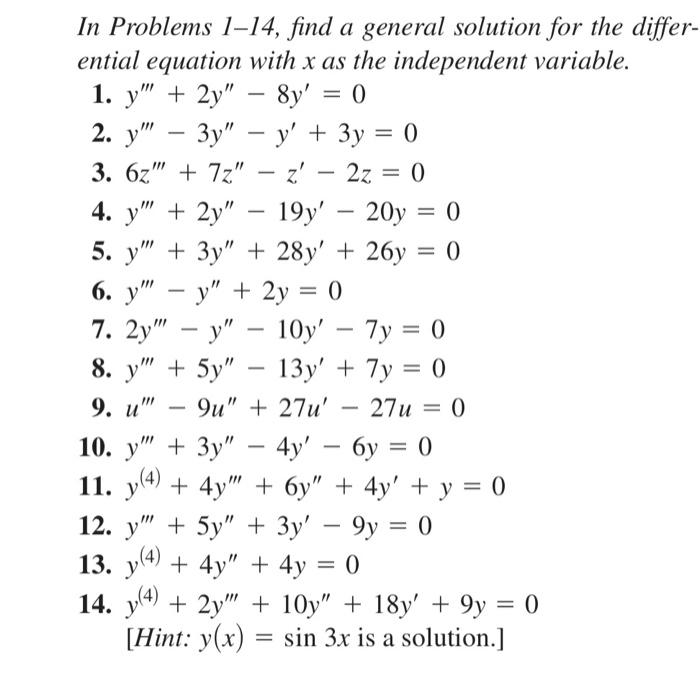 Solved In Problems 1-14, find a general solution for the | Chegg.com