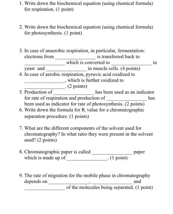 Solved 1. Write down the biochemical equation (using | Chegg.com