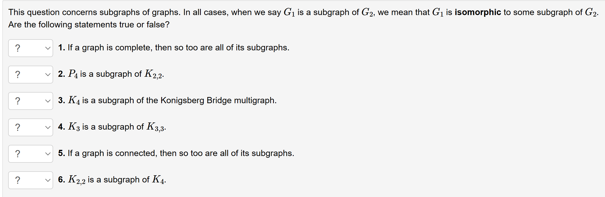 Solved This question concerns subgraphs of graphs. In all | Chegg.com
