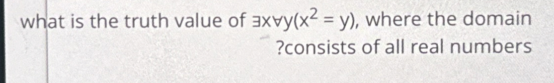 Solved what is the truth value of )=(y, ﻿where the | Chegg.com