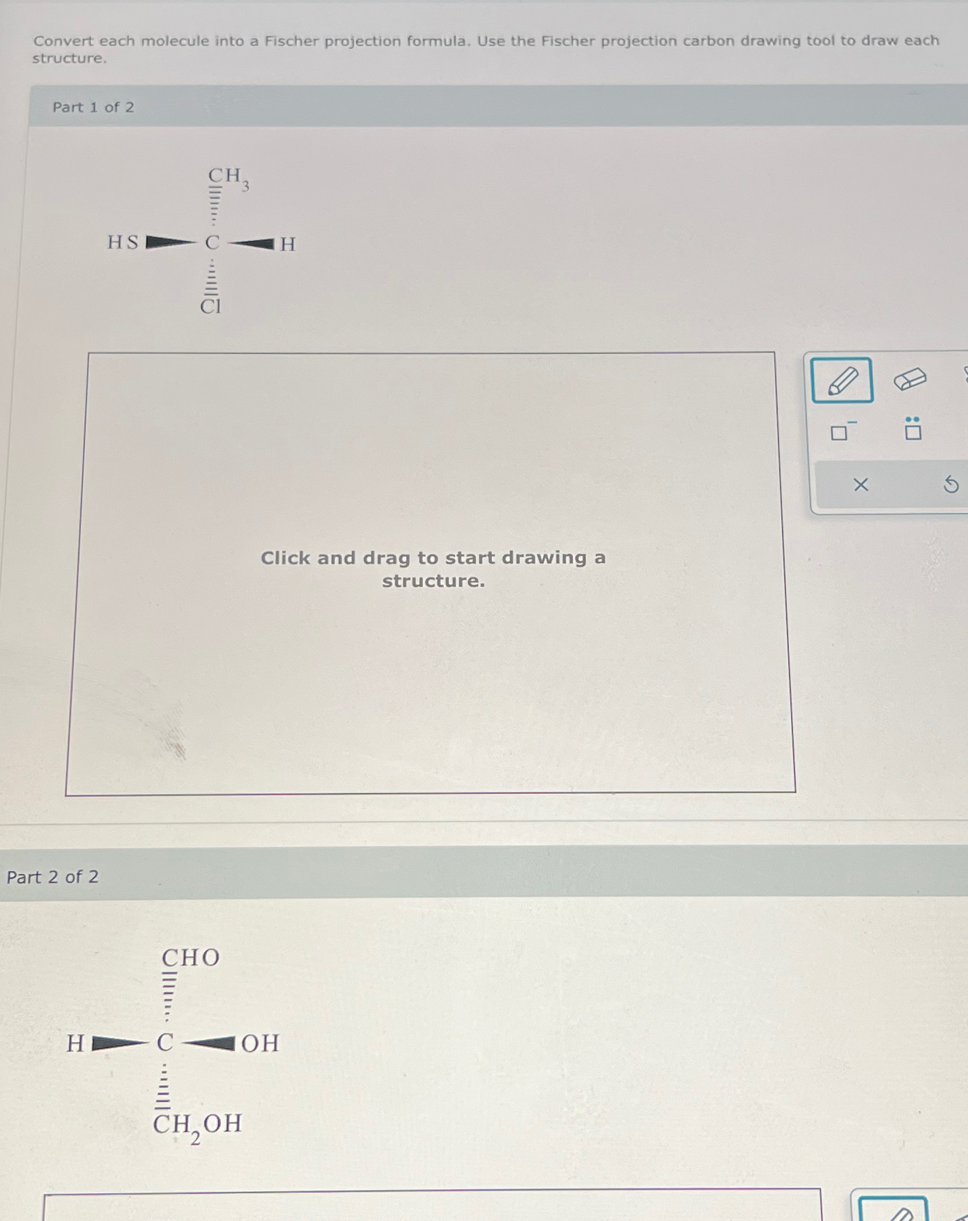 Solved Convert each molecule into a Fischer projection | Chegg.com