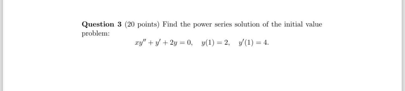 Solved Question 3 (20 ﻿points) ﻿Find the power series | Chegg.com