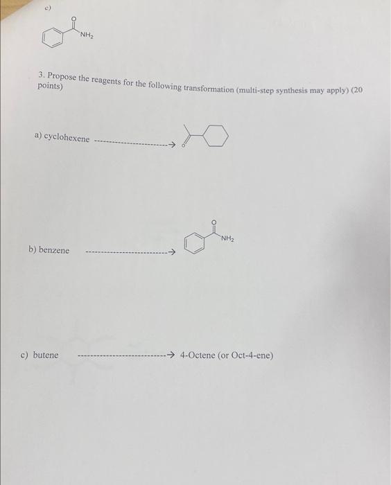 Solved 2) NH2 3. Propose the reagents for the following | Chegg.com