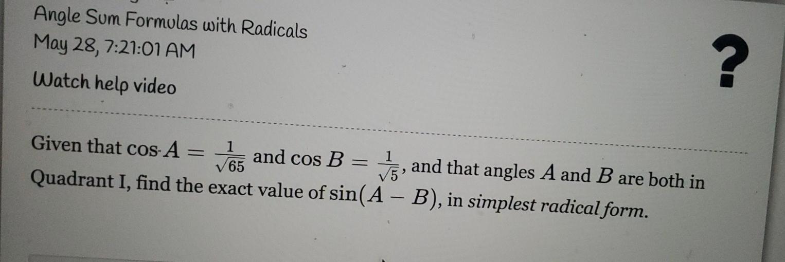 Solved Angle Sum Formulas with Radicals May 28, 7:21:01 AM | Chegg.com
