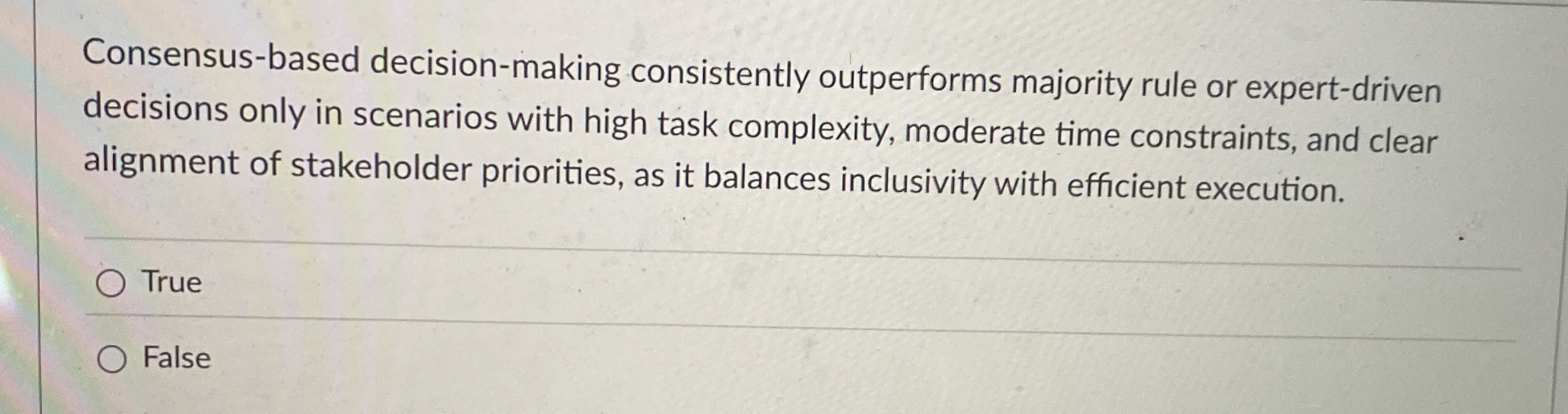 Solved Consensus-based decision-making consistently | Chegg.com