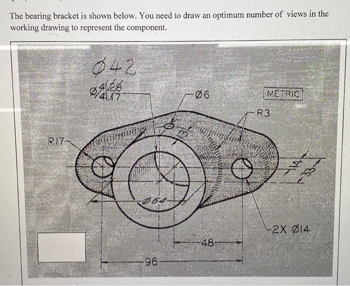 Solved The bearing bracket is shown below. You need to draw | Chegg.com
