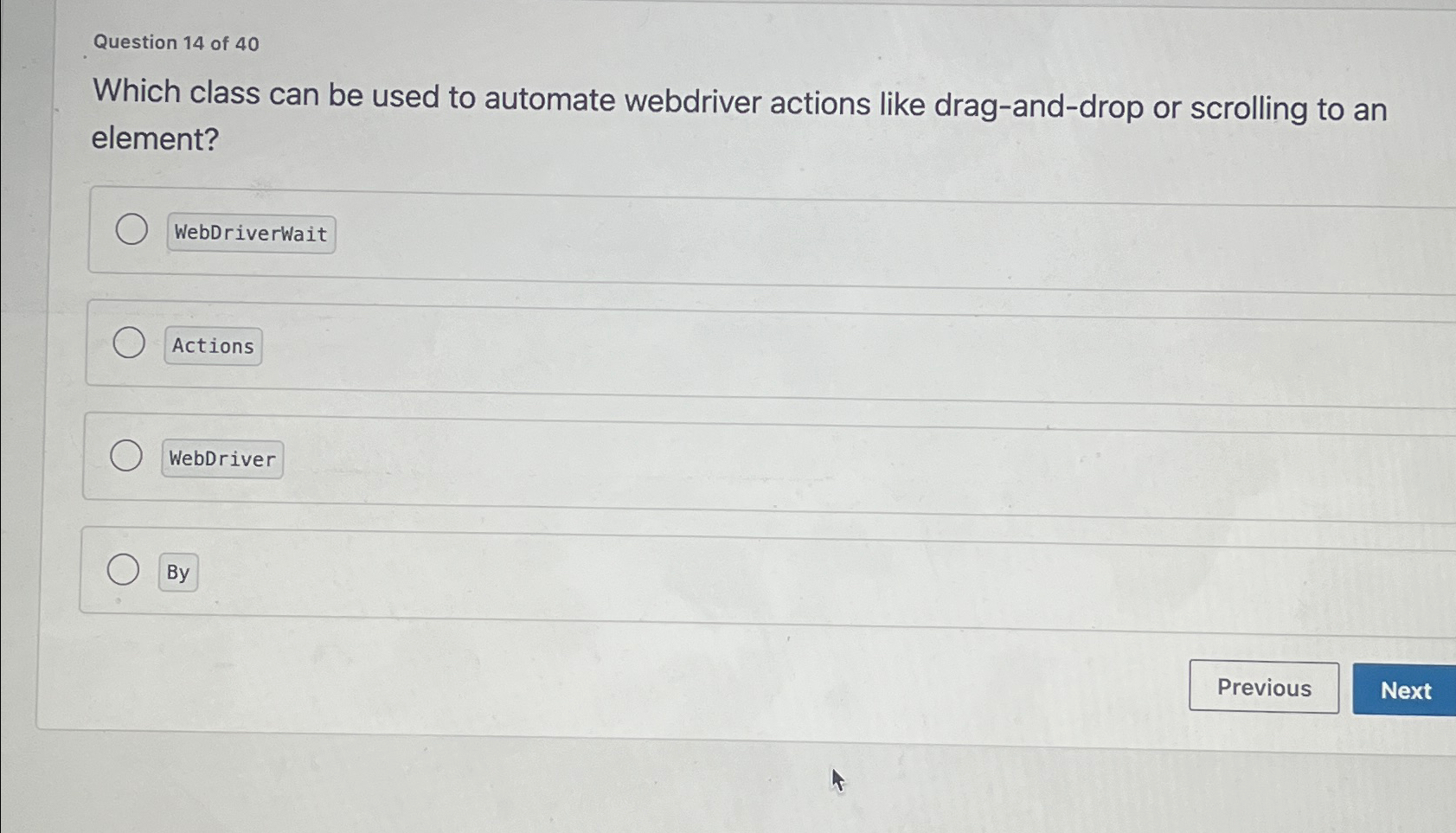 Solved Question 14 ﻿of 40Which class can be used to automate | Chegg.com