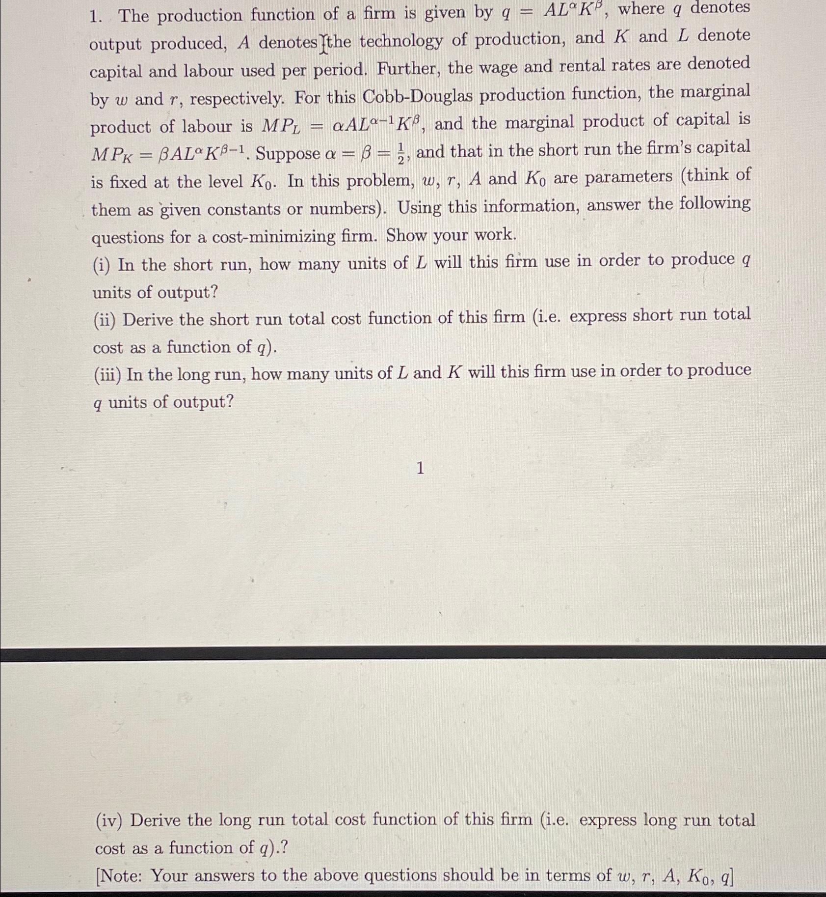 Solved The production function of a firm is given by | Chegg.com