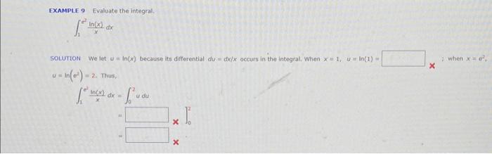 Solved EXAMPLE 9 Evaluate the integral. ∫1e2xln(x)dx 50 | Chegg.com