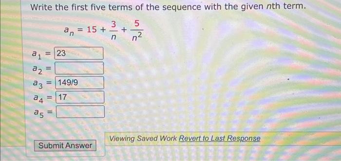 Solved Write the first five terms of the sequence with the | Chegg.com