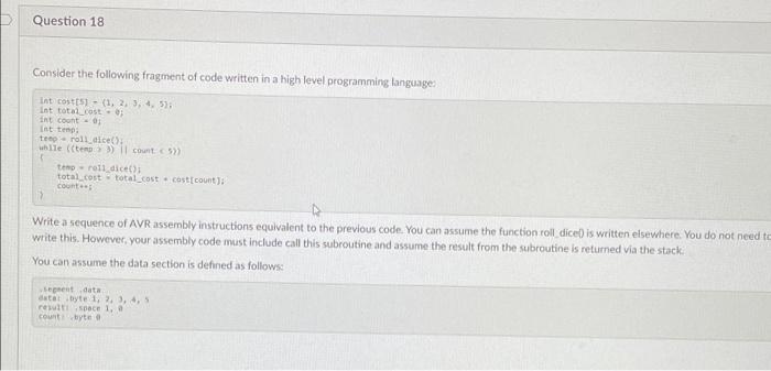 Question 18 Consider the following fragment of code | Chegg.com