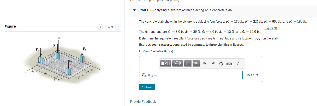 Solved Part D - ﻿Analyzing a system of forces acting on a | Chegg.com