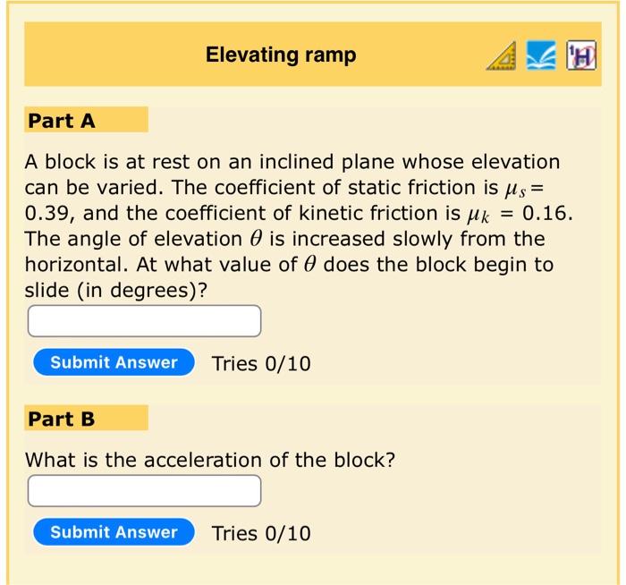 Solved A block is at rest on an inclined plane whose | Chegg.com