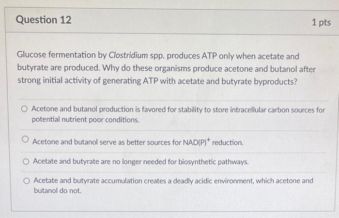Solved Glucose fermentation by Clostridium spp. produces ATP | Chegg.com