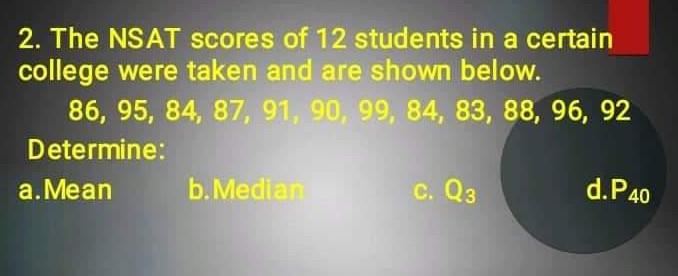 Solved 2. The NSAT scores of 12 students in a certain | Chegg.com