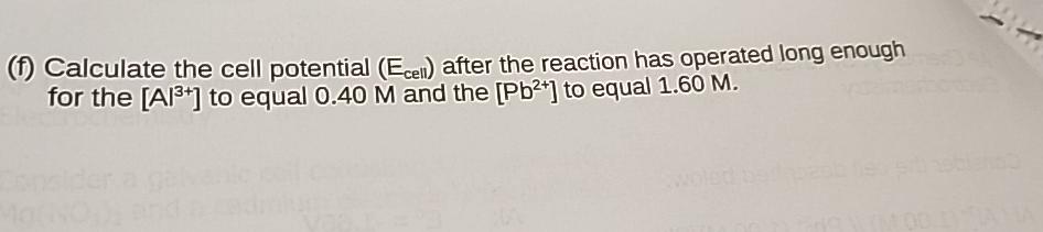 Solved (f) ﻿Calculate the cell potential (Ecell ) ﻿after the | Chegg.com