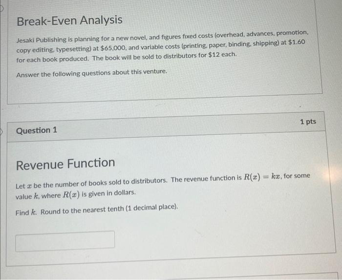 Solved Break-Even Analysis Jesaki Publishing is planning for | Chegg.com