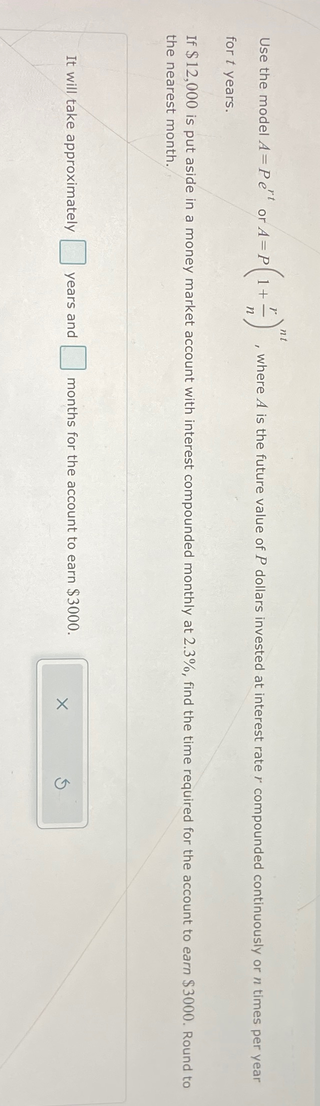 Solved Use the model A=Pert ﻿or A=P(1+rn)nt, ﻿where A ﻿is | Chegg.com