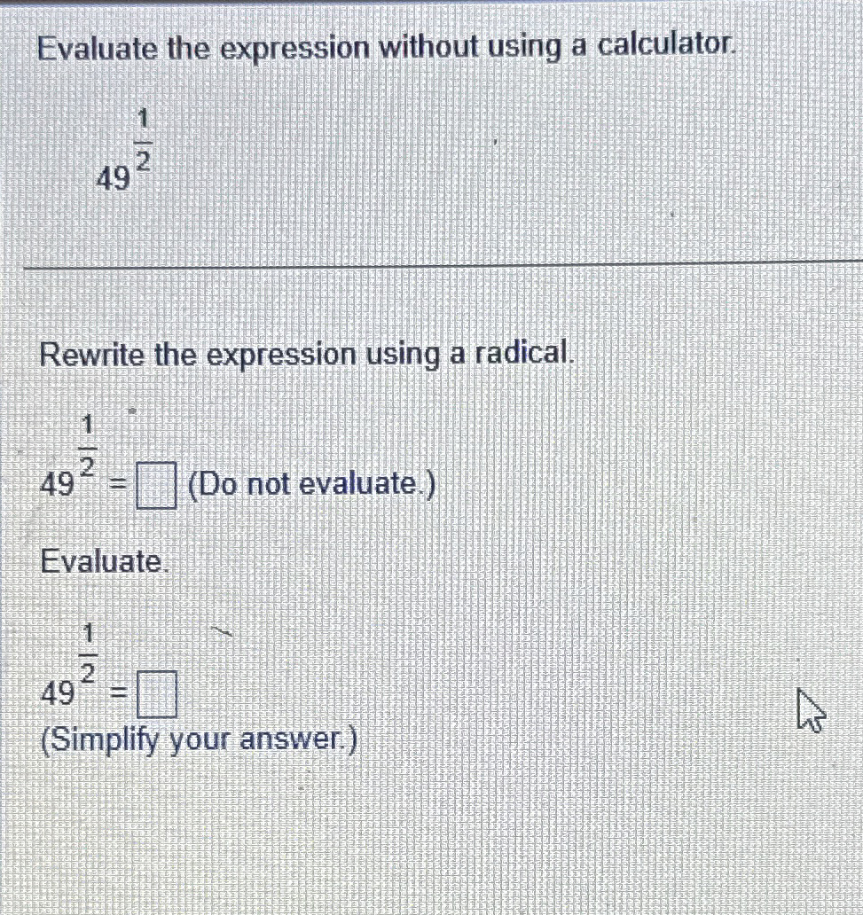 Solved Evaluate the expression without using a | Chegg.com