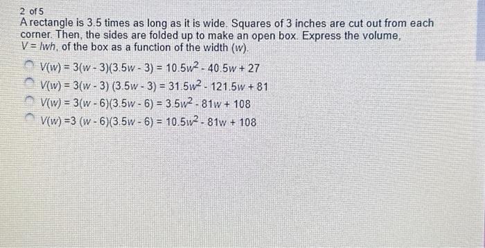 Solved 2 of 5 A rectangle is 3.5 times as long as it is | Chegg.com
