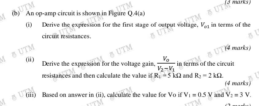 Solved ТМ b) M M (UTM TM ŽUTI marks) An op-amp circuit is ) | Chegg.com