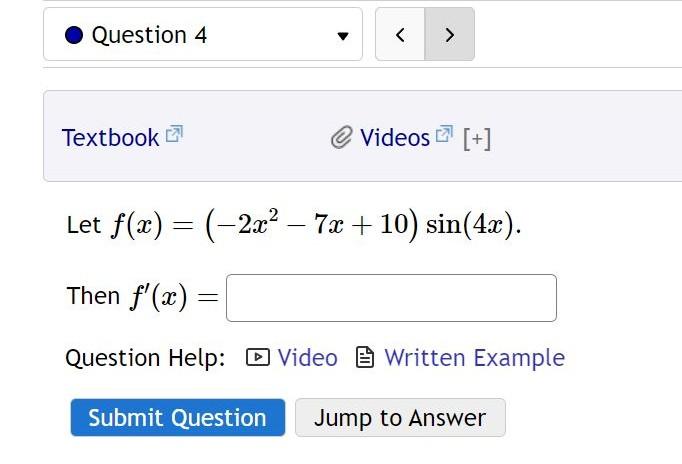 Solved f(x)=(−2x2−7x+10)sin(4x).f′(x)= | Chegg.com