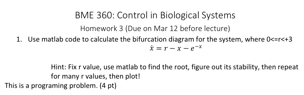 Solved BME 360: Control in Biological SystemsHomework 3 (Due | Chegg.com