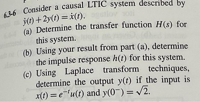 Solved 63 Consider A Causal Ltic System Described By 