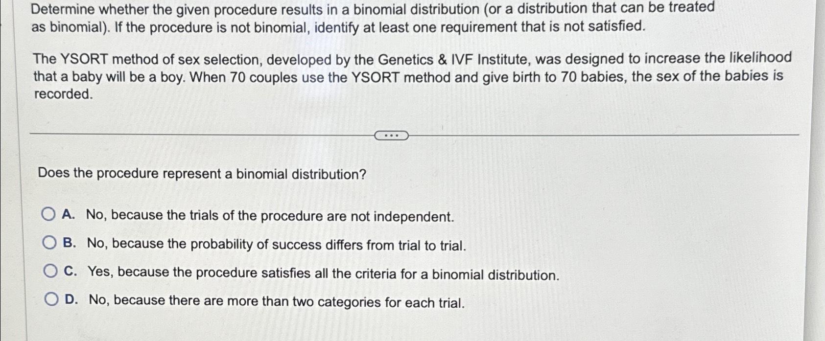 Solved Determine whether the given procedure results in a | Chegg.com
