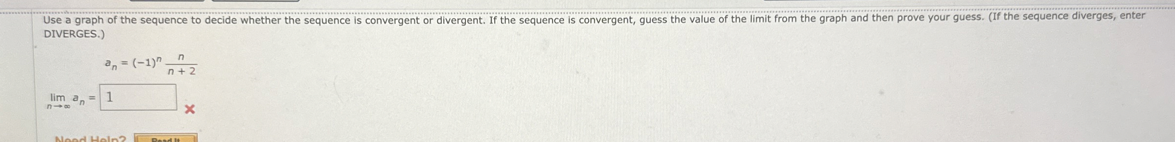 Solved Use a graph of the sequence to decide whether the | Chegg.com