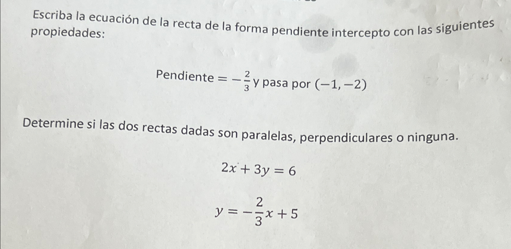 Solved Escriba la ecuación de la recta de la forma pendiente | Chegg.com