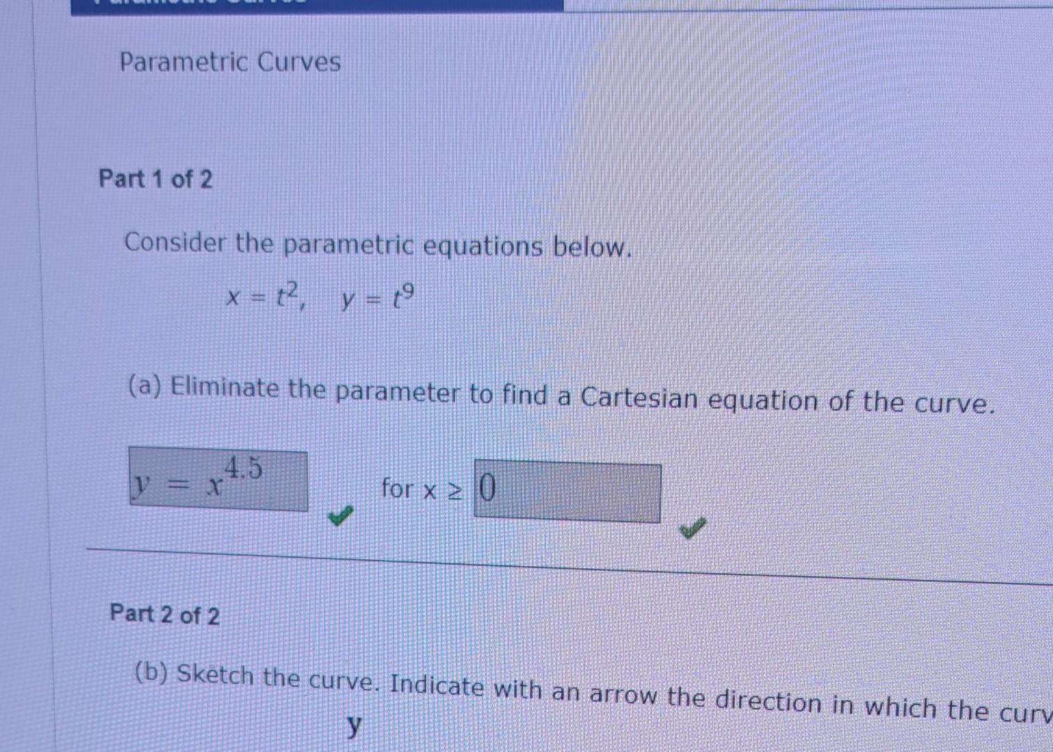 Solved Parametric Curves Part 1 of 2 Consider the parametric | Chegg.com