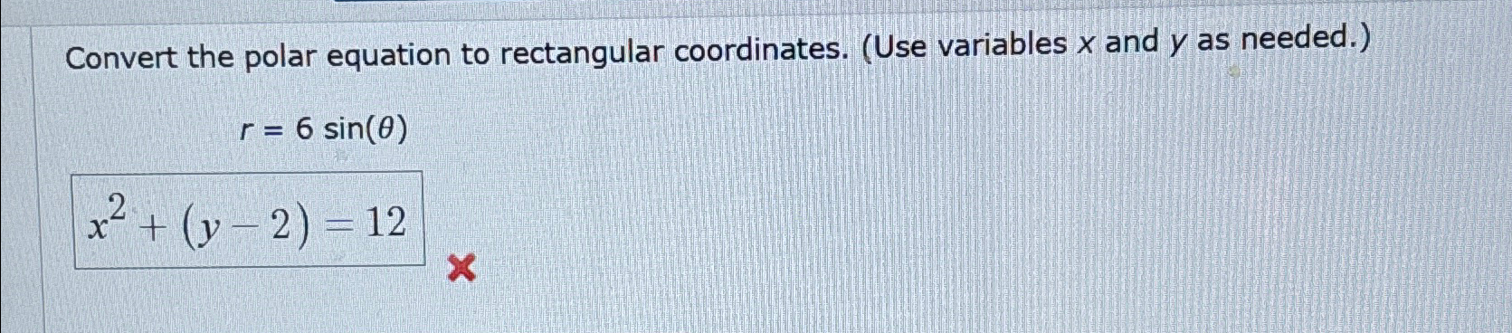 Solved Convert the polar equation to rectangular | Chegg.com