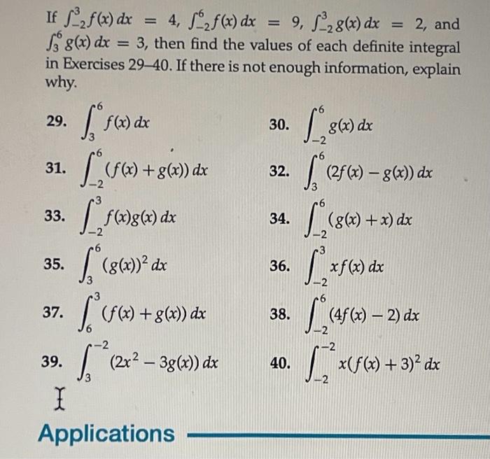 Solved If ∫−23f(x)dx=4,∫−26f(x)dx=9,∫−23g(x)dx=2, and | Chegg.com
