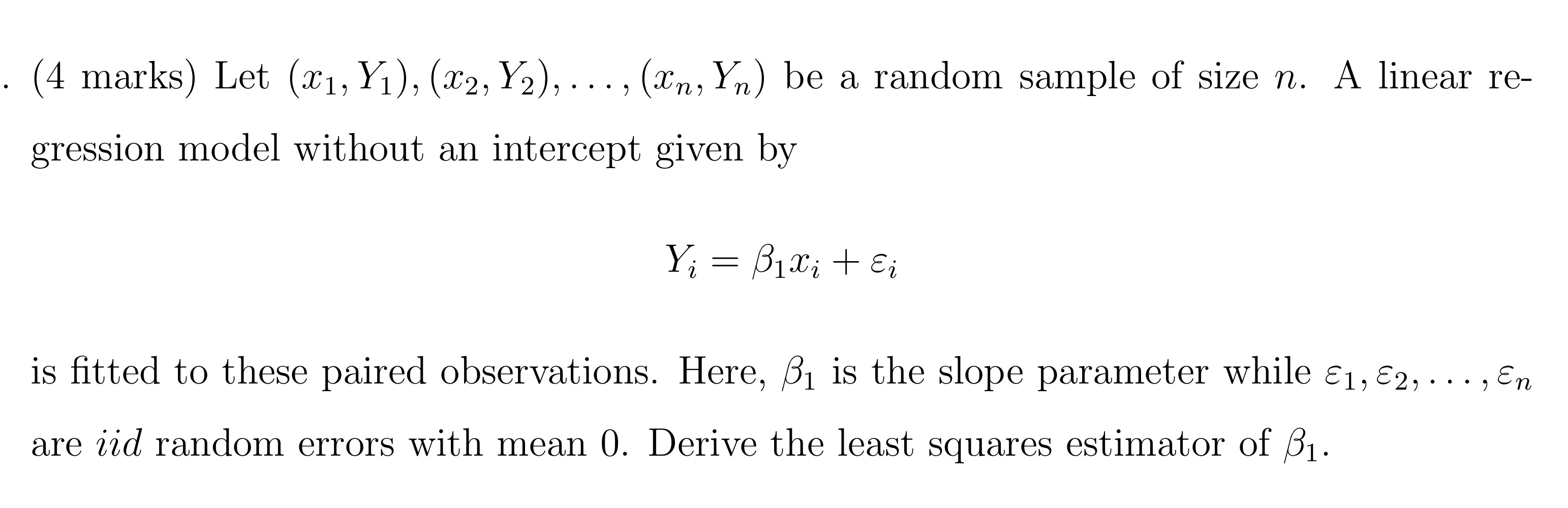 Solved (4 ﻿marks) ﻿Let (x1,Y1),(x2,Y2),dots,(xn,Yn) ﻿be a | Chegg.com