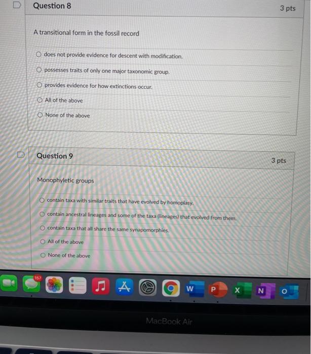 Solved Question 8 3 pts A transitional form in the fossil | Chegg.com
