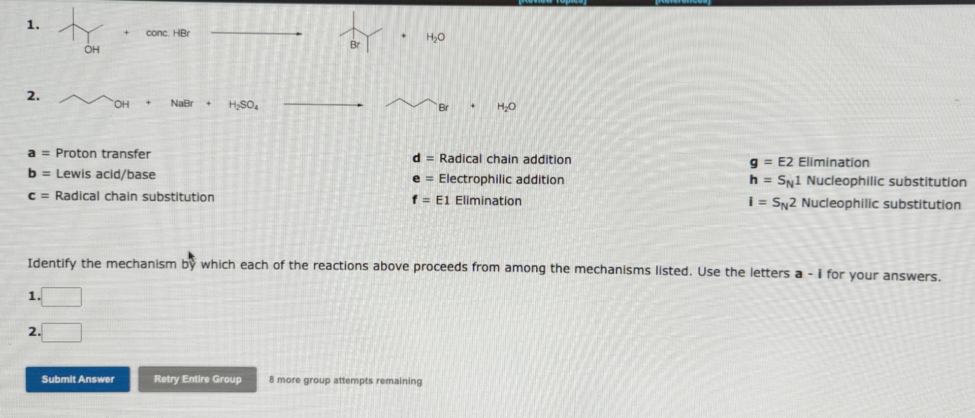 Solved 2. OH+NaBr+H2SO4 Br+H2O Identify the mechanism by | Chegg.com