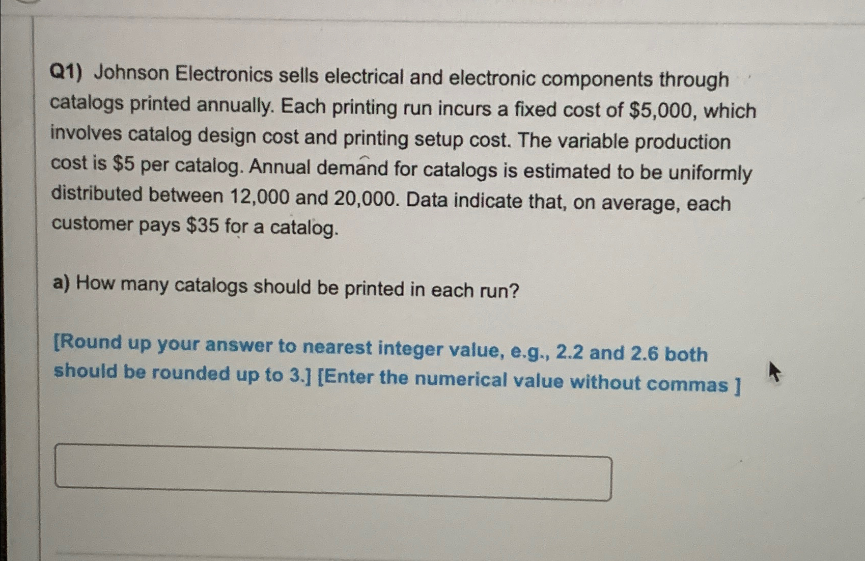 Solved Q1) ﻿Johnson Electronics sells electrical and | Chegg.com