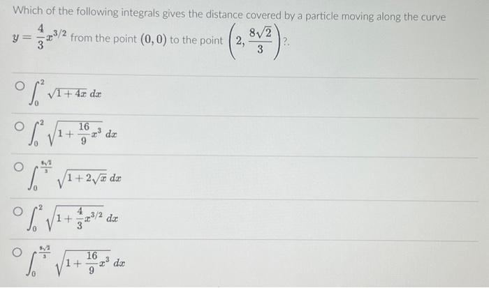 Solved Which of the following integrals gives the distance | Chegg.com