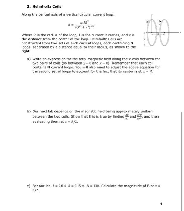Solved 3. Helmholtz Coils Along the central axis of a | Chegg.com
