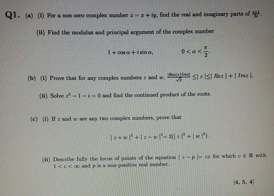 Solved Q1. (a) (i) For a non-zero complex number 2 = 1+iy, | Chegg.com